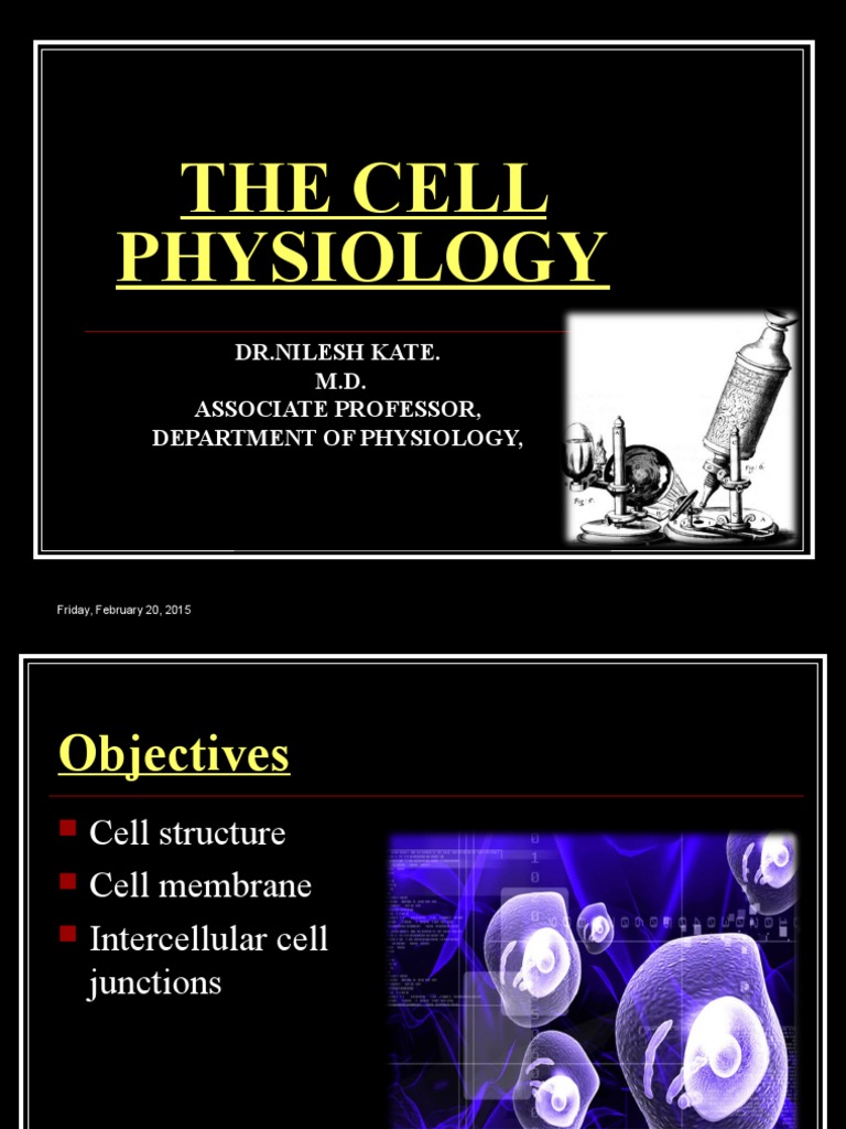 The Cell Physiology: DR - Nilesh Kate. M.D. Associate Professor ...