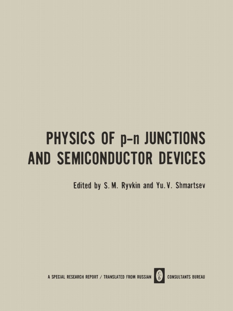 S. M. Ryvkin - Physics of P-N Junctions and Semiconductor Devices (1971, Springer US) | PDF ...