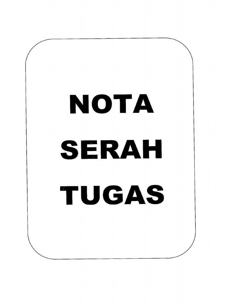 Contoh Nota Serah Tugas | PDF