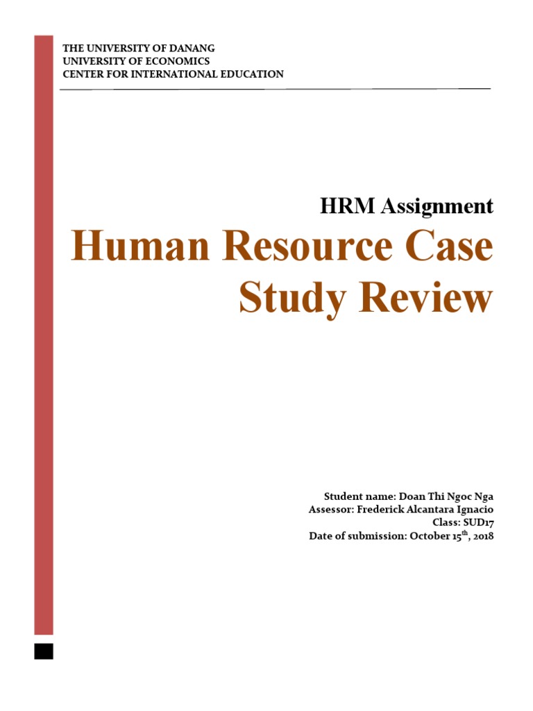 Human Resource Case Study Review: HRM Assignment | PDF | Recruitment ...