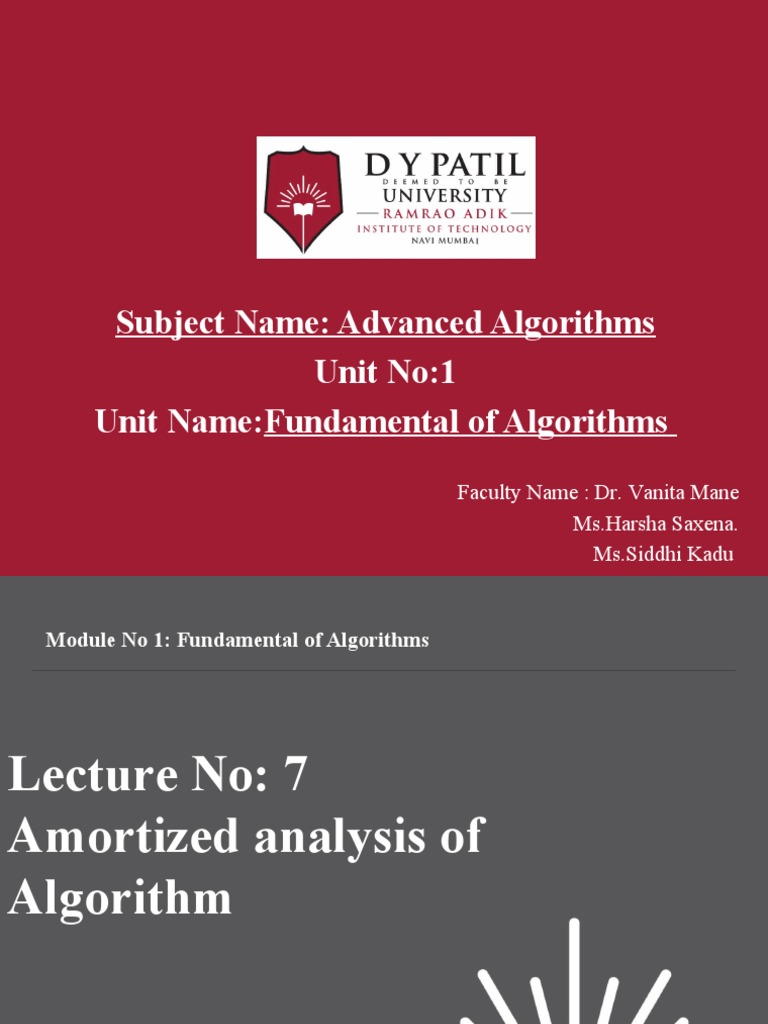 Subject Name: Advanced Algorithms Unit No:1 Unit Name:Fundamental of Algorithms | PDF ...