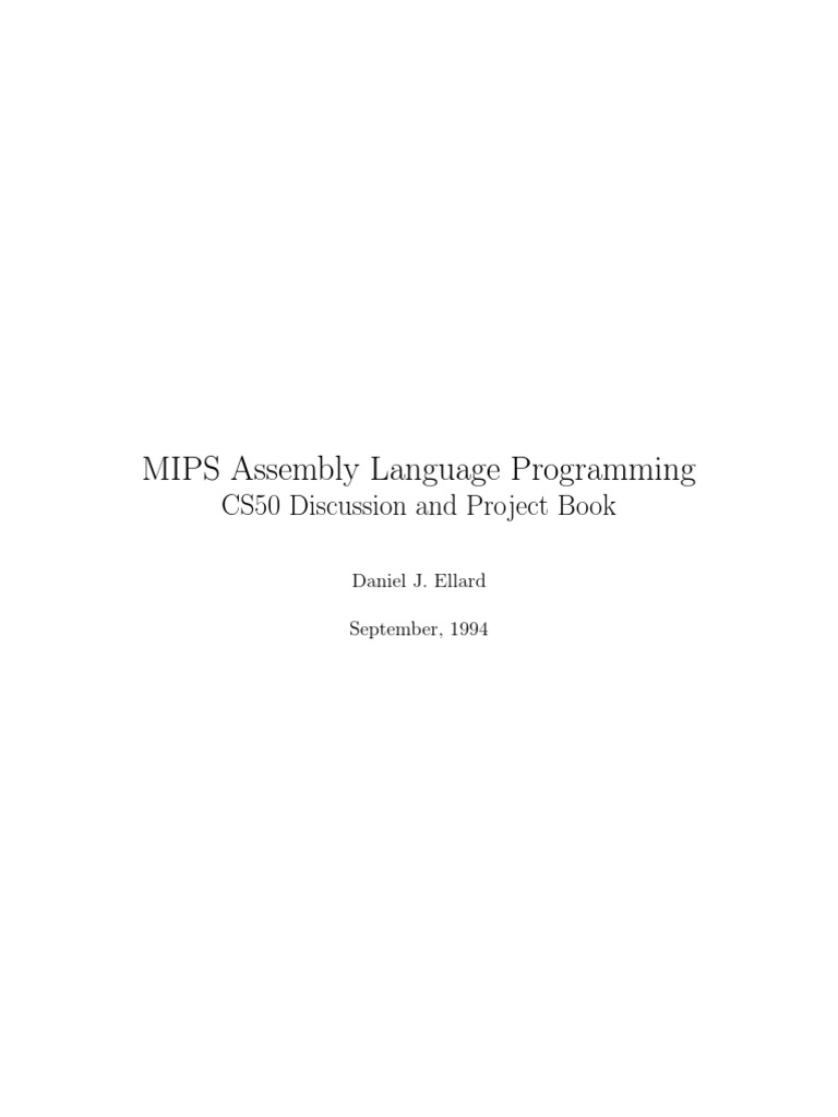 MIPS Assembly Tutorial by Daniel J Ellard | Download Free PDF | Integer (Computer Science) | Bit
