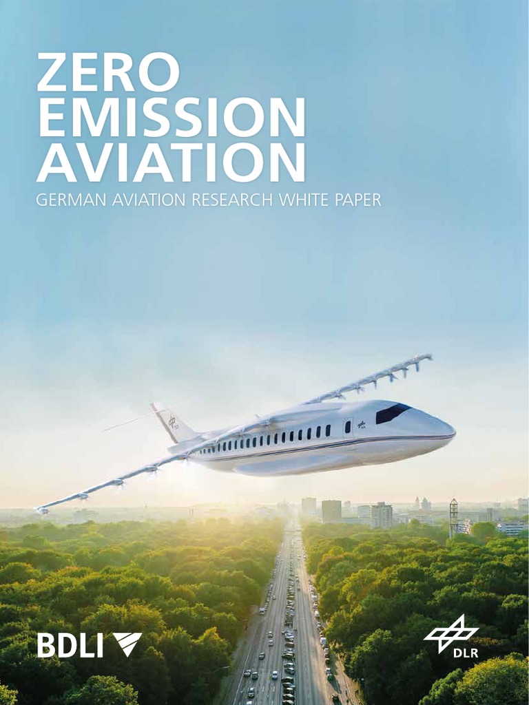 BDLI DLR WhitePaper German Aviation Research Zero Emission Aviation ...