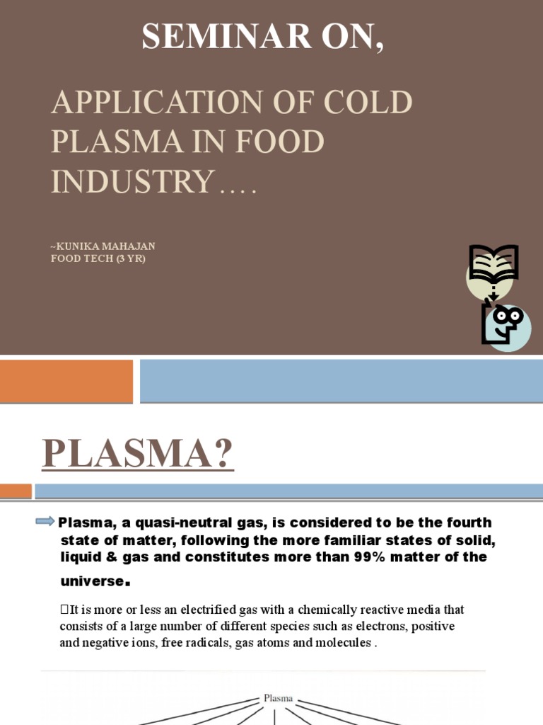 Cold Plasma Applications in Food Industry | PDF | Plasma (Physics) | Gases