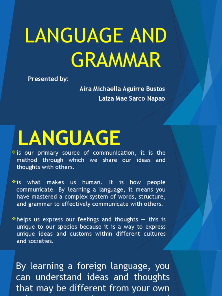 LANGUAGE AND GRAMMAR-Group 2 | PDF | Grammar | English Language