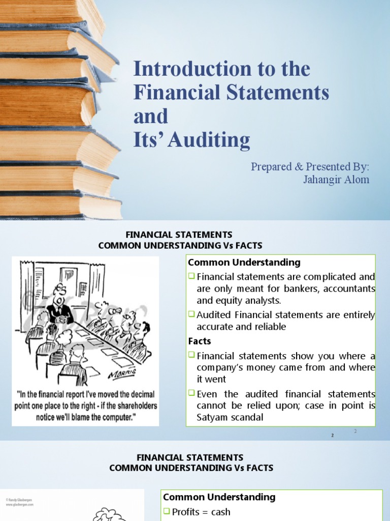 Presentation of FS & Its' Auditing | PDF | Financial Statement | Audit