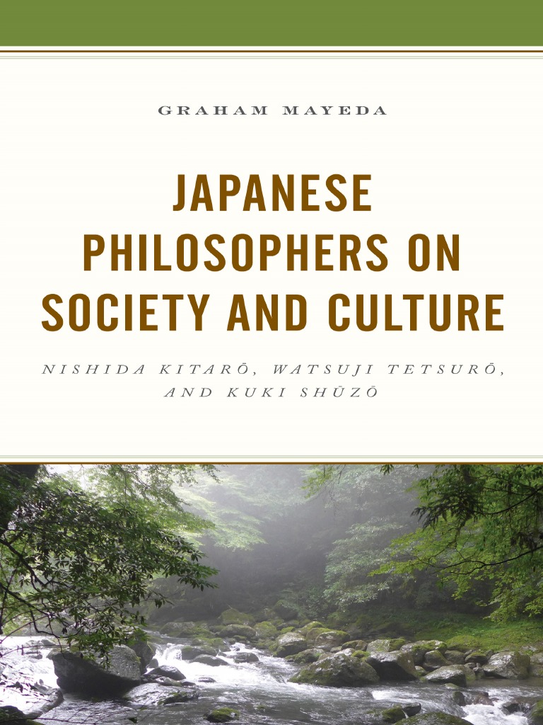 Graham Mayeda - Japanese Philosophers On Society and Culture - Nishida ...