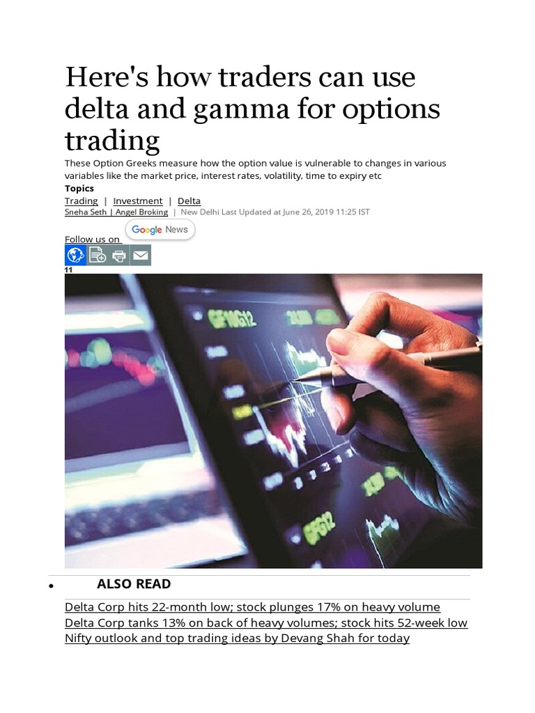 Here's How Traders Can Use Delta and Gamma For Options Trading | PDF ...