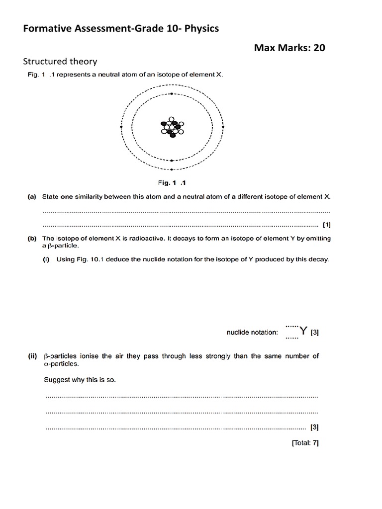 Formative Assessment-Grade 10-Physics Max Marks: 20: Structured Theory ...