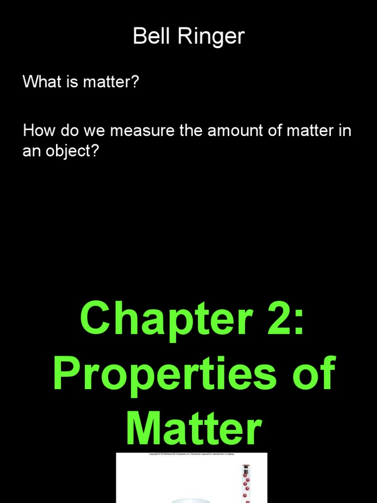 Bell Ringer: What Is Matter? How Do We Measure The Amount of Matter in ...