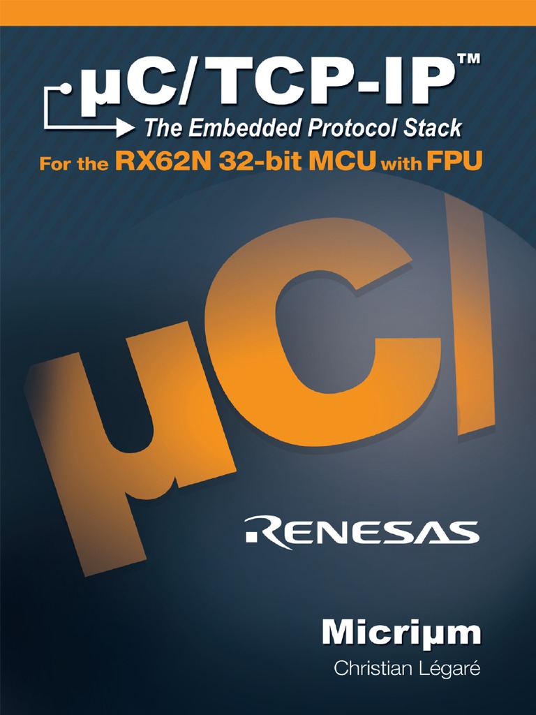100 Uc TCPIP Renesas RX62N 001 | PDF | Internet Protocol Suite | Computer Network
