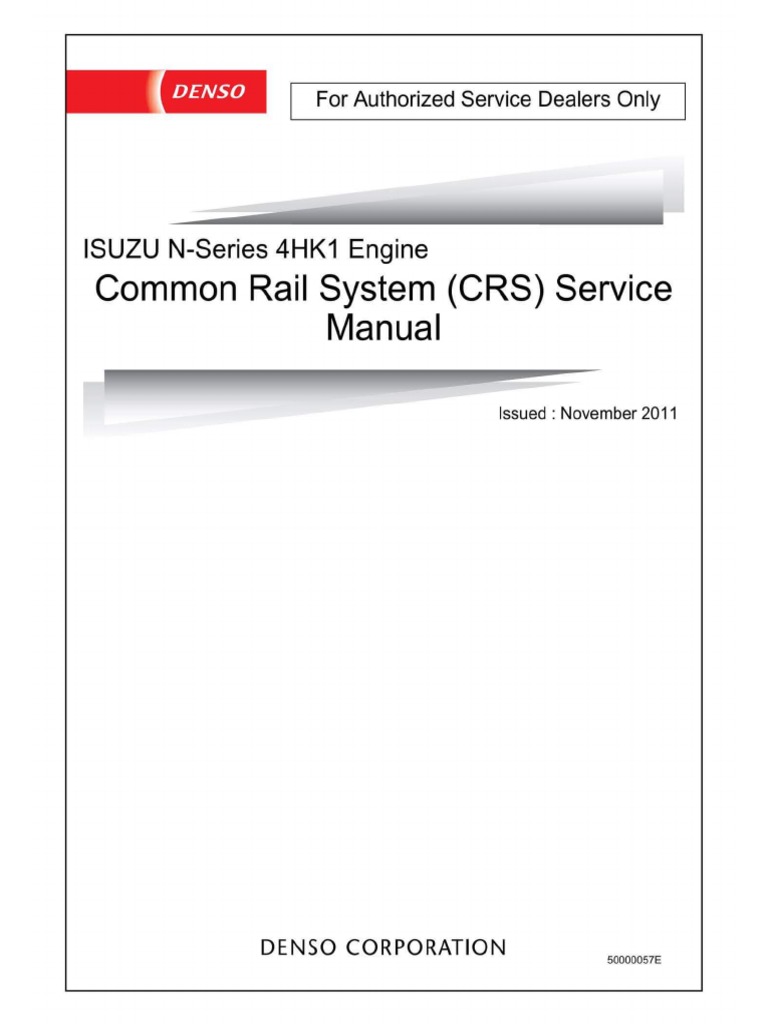 Common Rail System (CRS) Service Manual ISUZU N-Series 4HK1 Engine | PDF