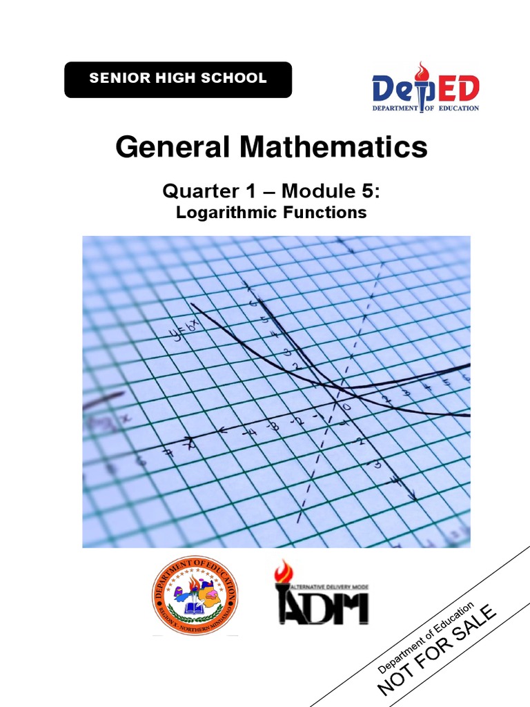 General Mathematics: Quarter 1 - Module 5 | PDF | Logarithm | Function ...