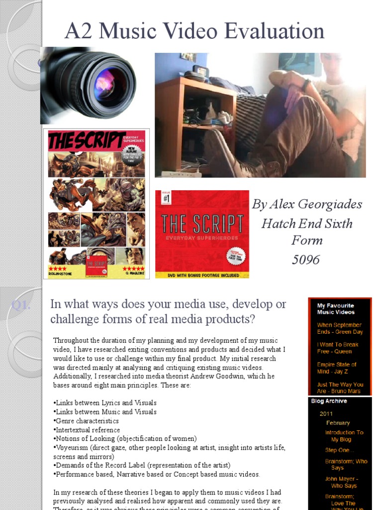A2 Music Video Evaluation: by Alex Georgiades Hatch End Sixth Form 5096 ...