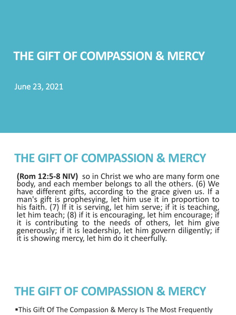 9 The Gift of Compassion Mercy 6-23-2021 | PDF | Mercy | Compassion
