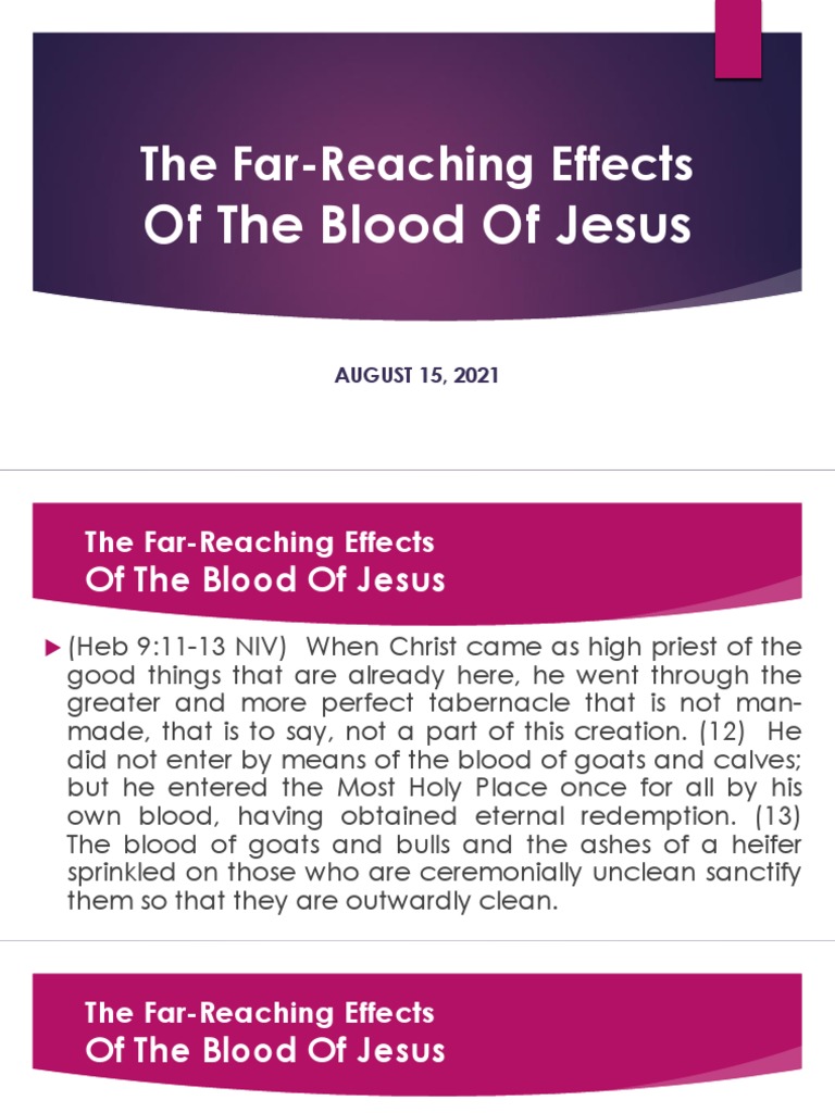 The Far Reaching Effects of The Blood of Jesus 8-15-2021 | PDF