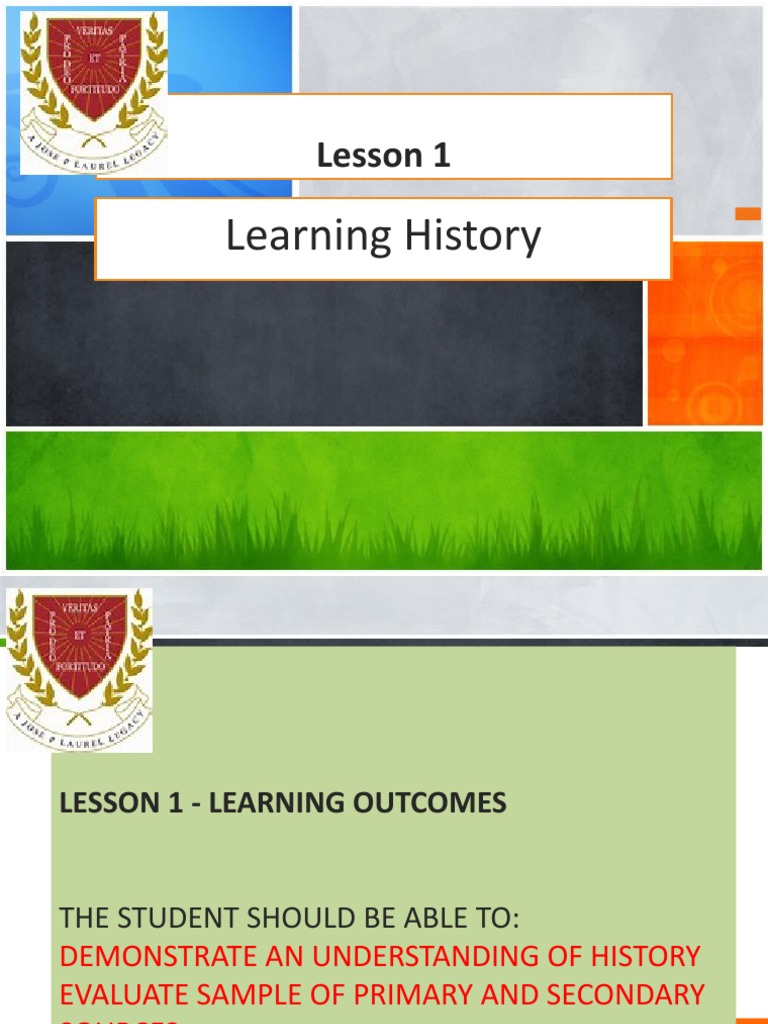 Lesson 1 Learning History and Its Sources Finalized | PDF | Idea | Science