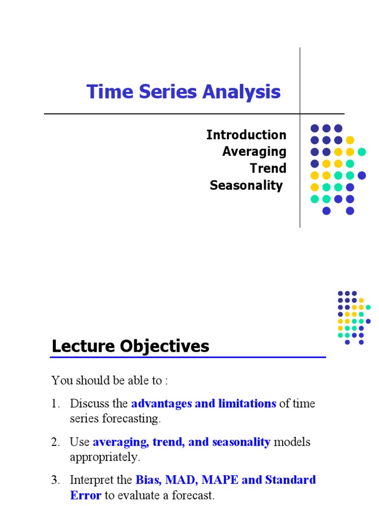 Time Series Analysis: Averaging Trend Seasonality | PDF | Errors And Residuals | Forecasting