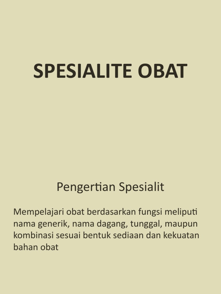 Spesialite Obat X Farmasi | PDF