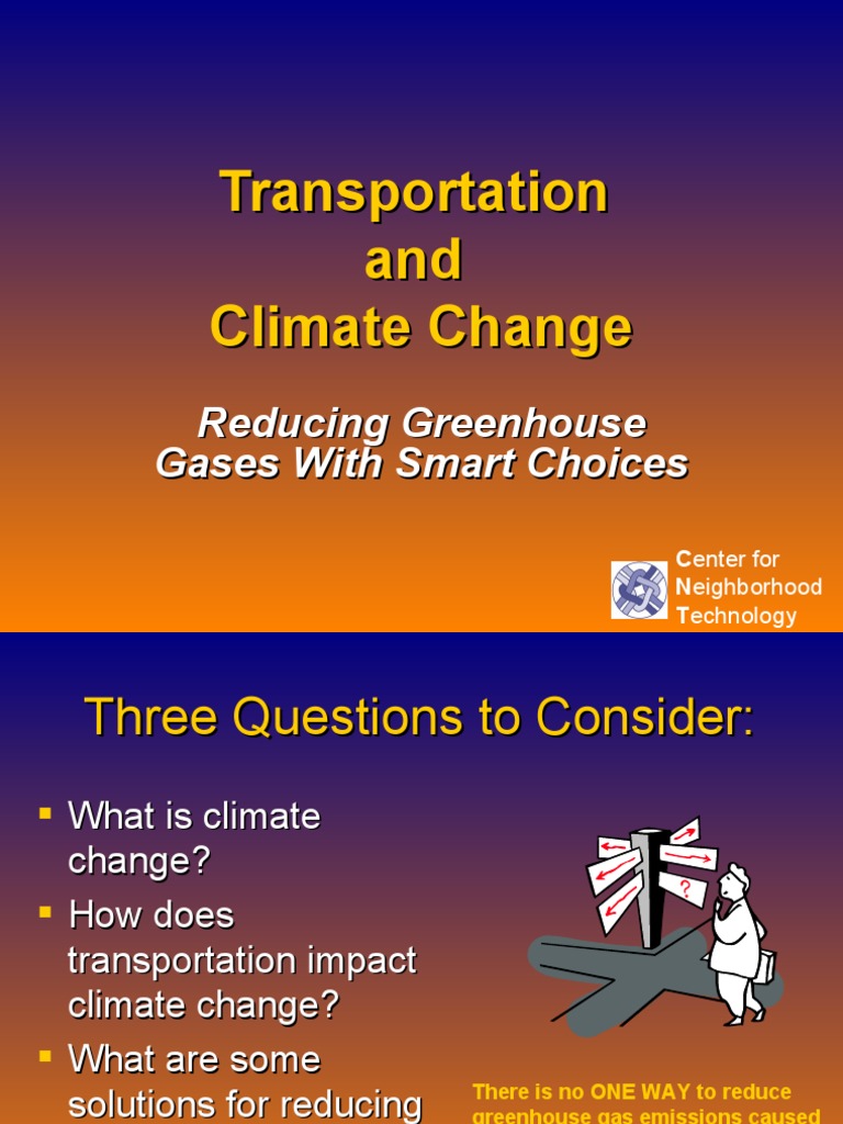 Reducing Transportation Emissions through Smart Choices and New ...