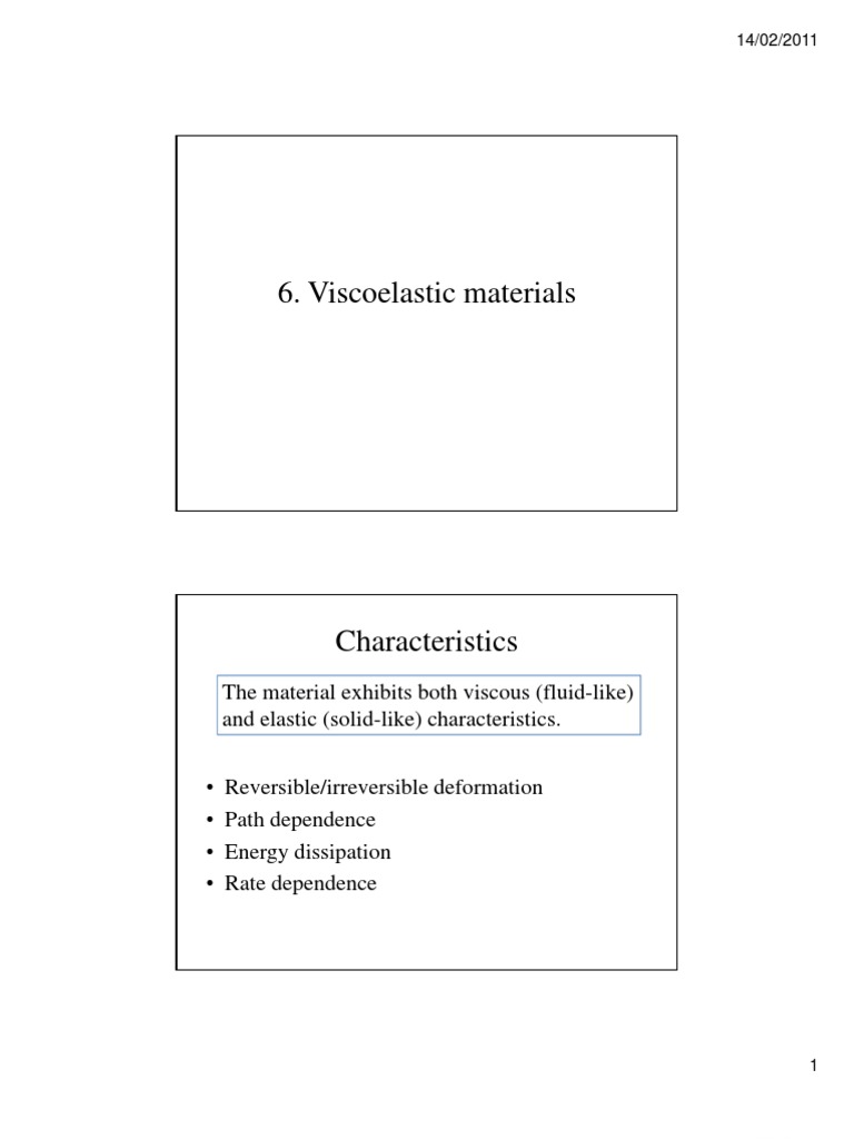 Lectures Week 8 - Viscoelastic Materials | PDF | Viscoelasticity | Elasticity (Physics)