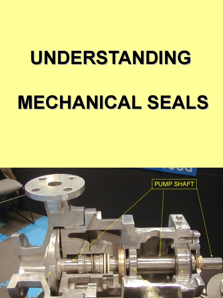 Understanding Mechanical Seals | PDF | Pump | Mechanical Engineering