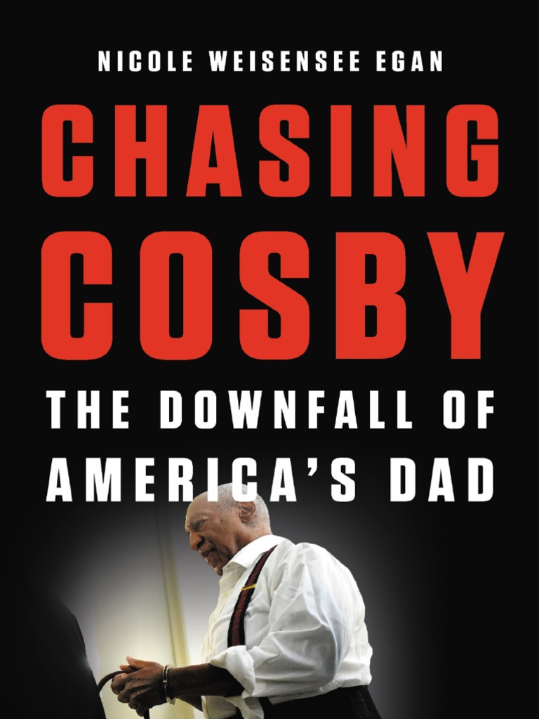 Chasing Cosby - Nicole Weisensee Egan | PDF | Bill Cosby | Andrea ...