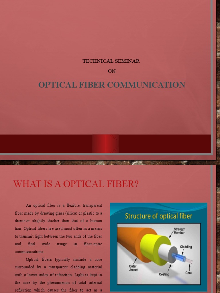 Optical Fiber Communication: Technical Seminar ON | PDF | Optical Fiber ...