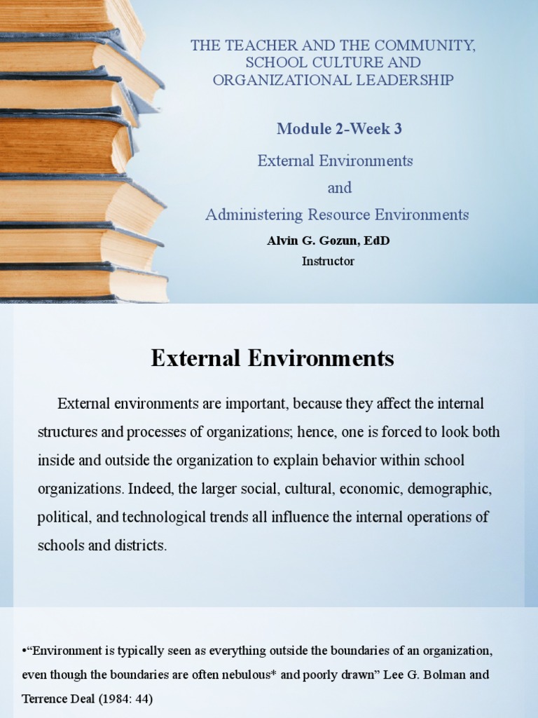 The Teacher and The Community, School Culture and Organizational ...