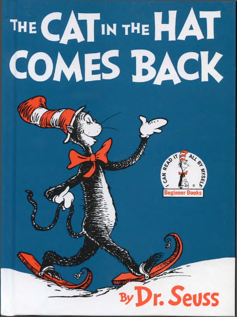 Seuss Geisel Theodore DR Seuss The Cat in The Hat Comes Back | PDF