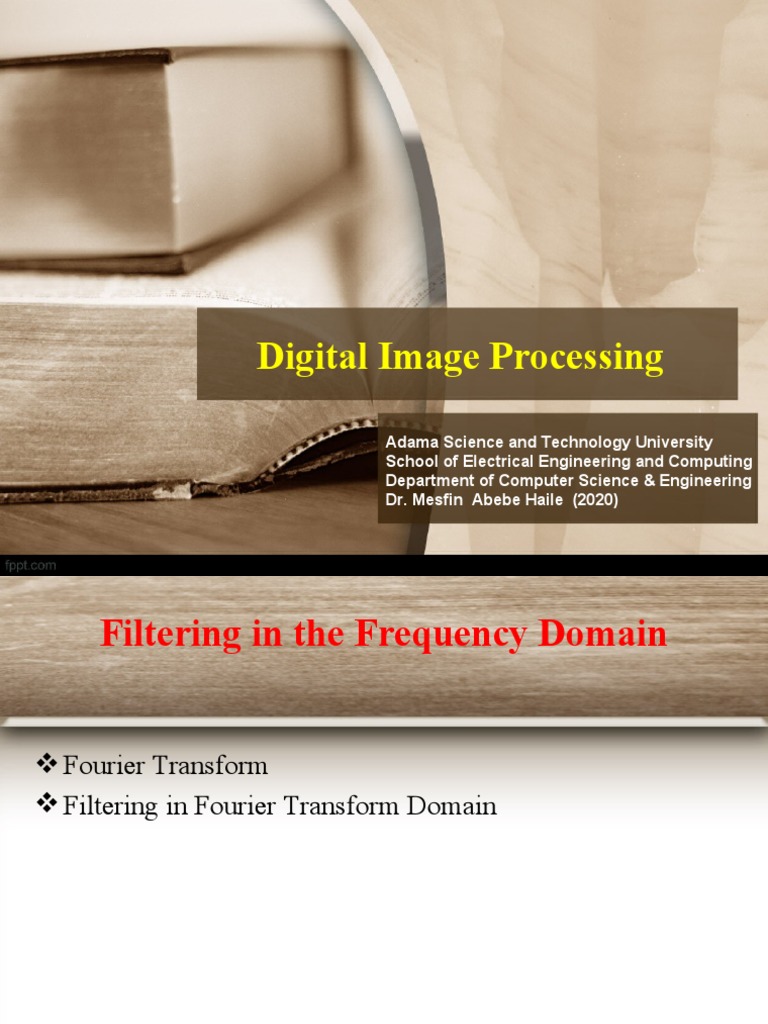 5 - Lesson (Frequency Domain Image Processing) | PDF | Fourier ...
