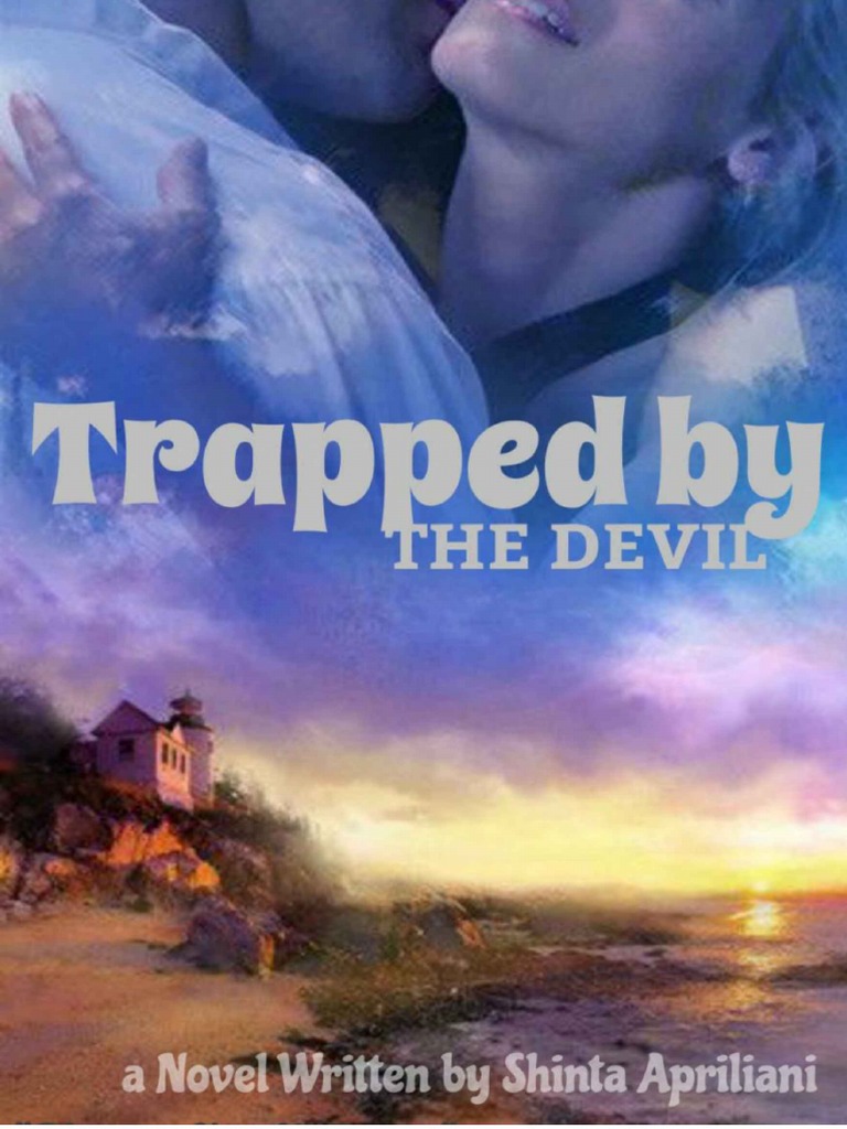 Trapped by The Devil - Shinta Apriliani | PDF