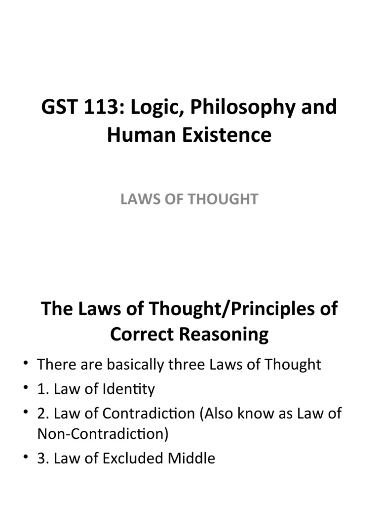 GST 113: Logic, Philosophy and Human Existence: Laws of Thought | PDF