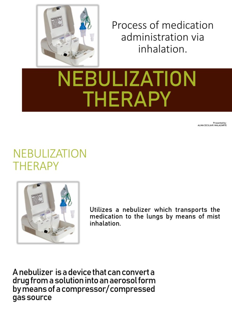 Nebulization Therapy | PDF | Pulmonology | Medical Treatments