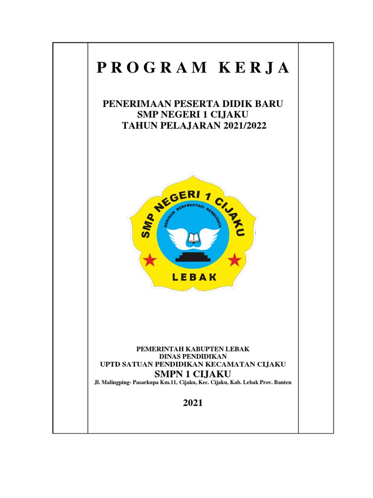 Program Kerja: Penerimaan Peserta Didik Baru SMP Negeri 1 Cijaku TAHUN PELAJARAN 2021/2022 | PDF