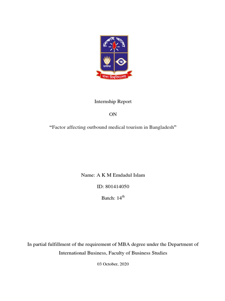 Internship Report ON " ": Factor Affecting Outbound Medical Tourism in ...