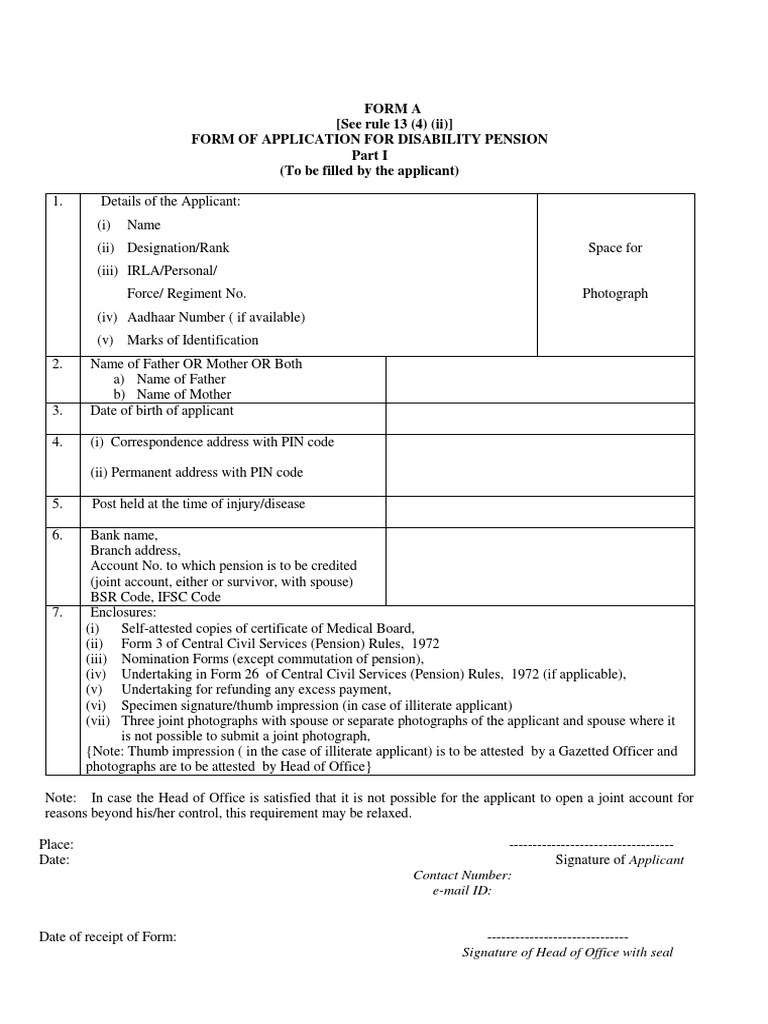 Form A (See Rule 13 (4) (Ii) ) Form of Application For Disability ...