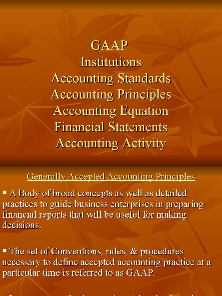 Generally Accepted Accounting Principles (GAAP) | PDF | Debits And ...