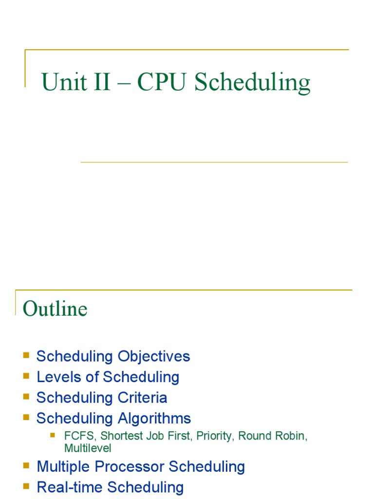 Unit II - CPU Scheduling | PDF | Computing | Scheduling (Computing)