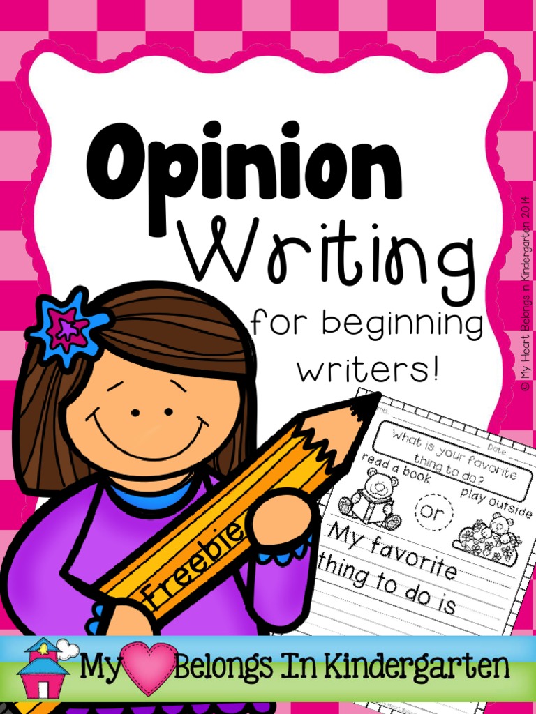 Writing Opinion: For Beginning Writers! | PDF