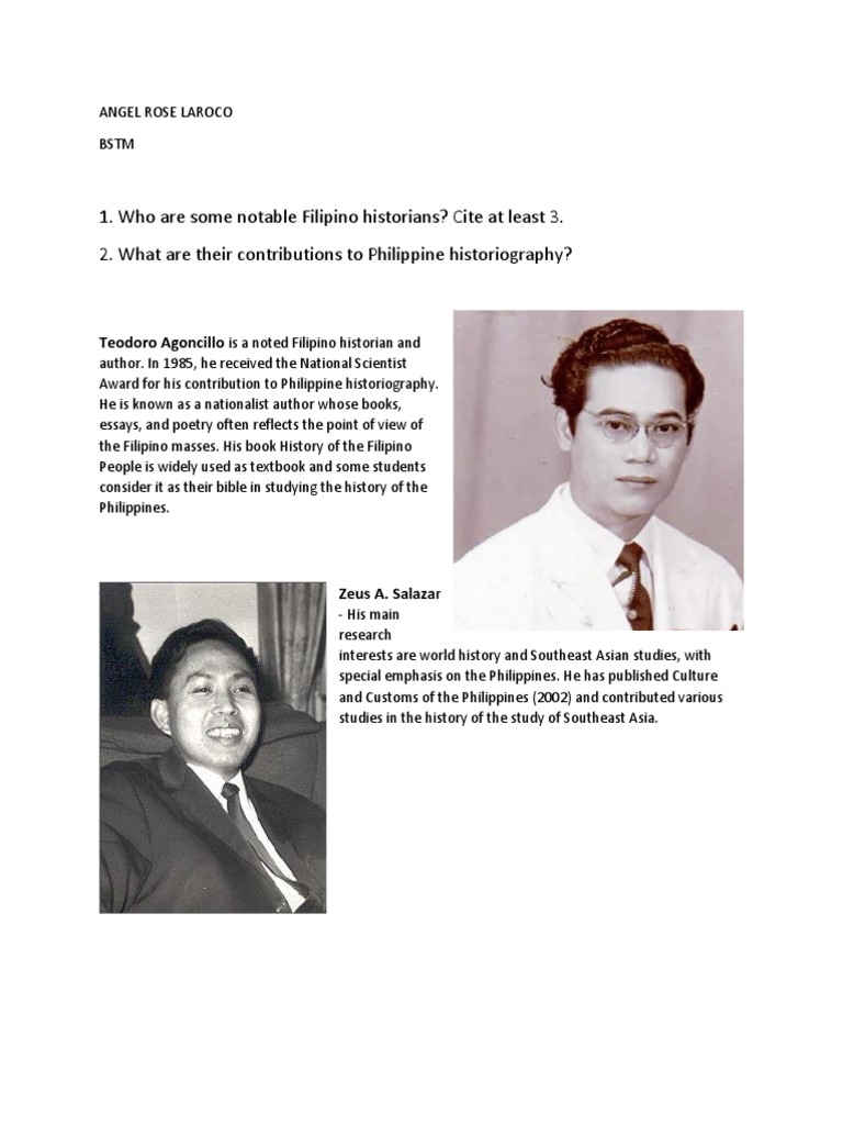 Who Are Some Notable Filipino Historians? Cite at Least 3. 2. What Are ...