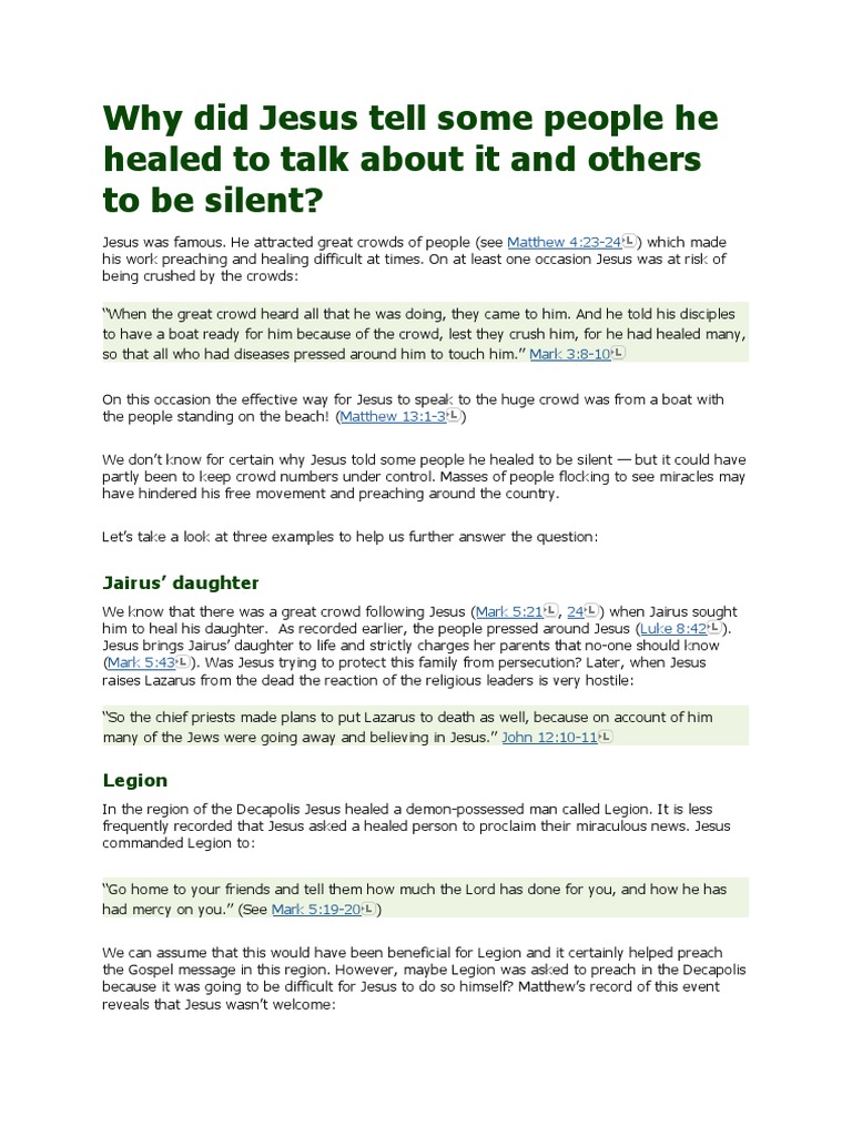 Why Did Jesus Tell Some People He Healed To Talk About It and Others To ...