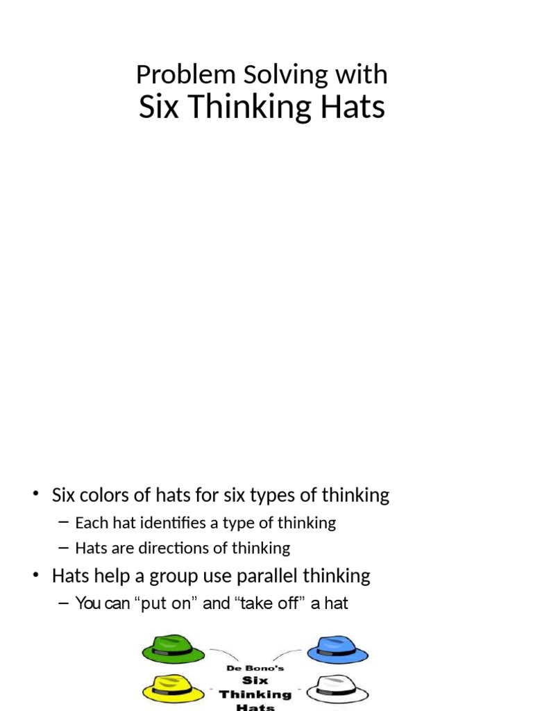 6 Thinking Hats | PDF | Intuition | Human Nature