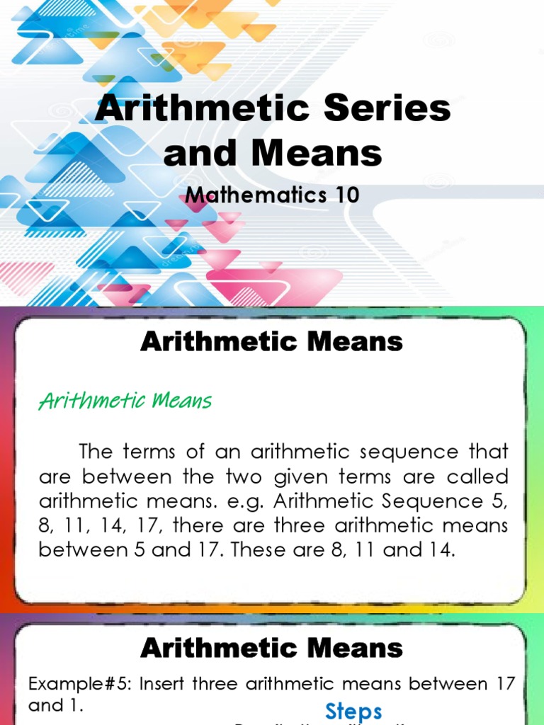 Arithmetic Series and Means: Mathematics 10 | PDF | Arithmetic | Summation