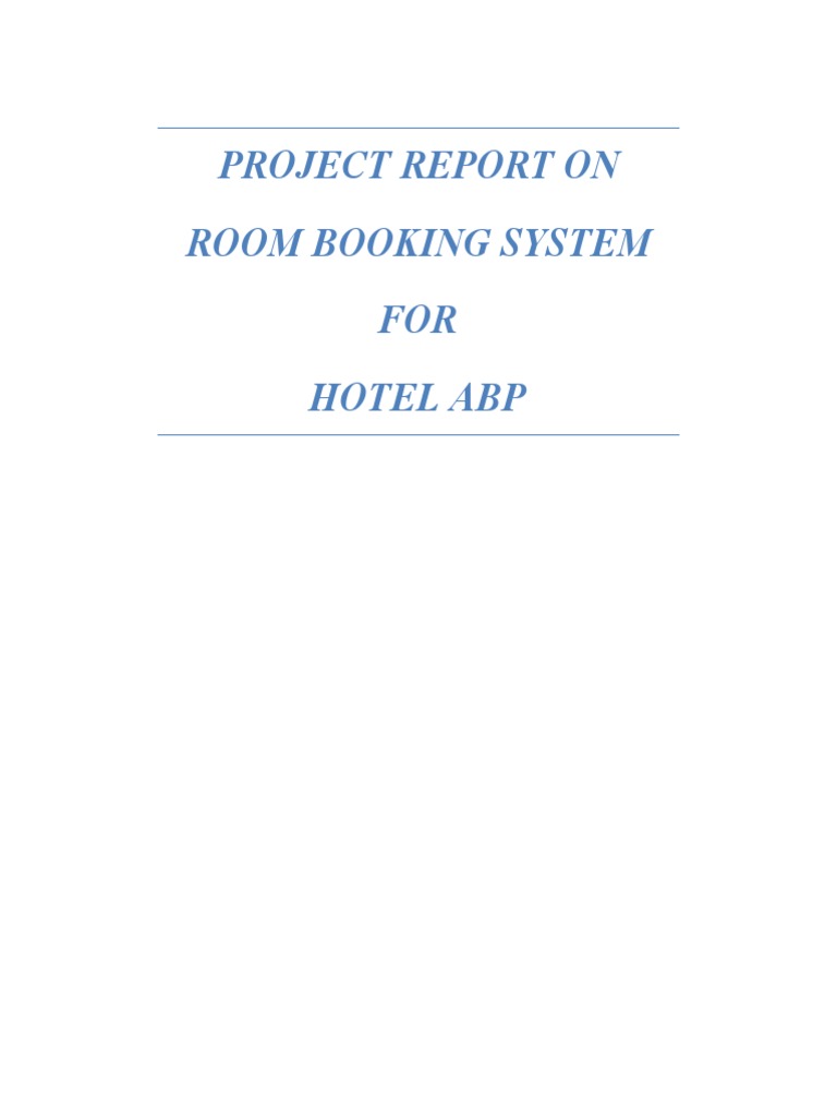 Project Report On Room Booking System FOR Hotel Abp | PDF | World Wide ...