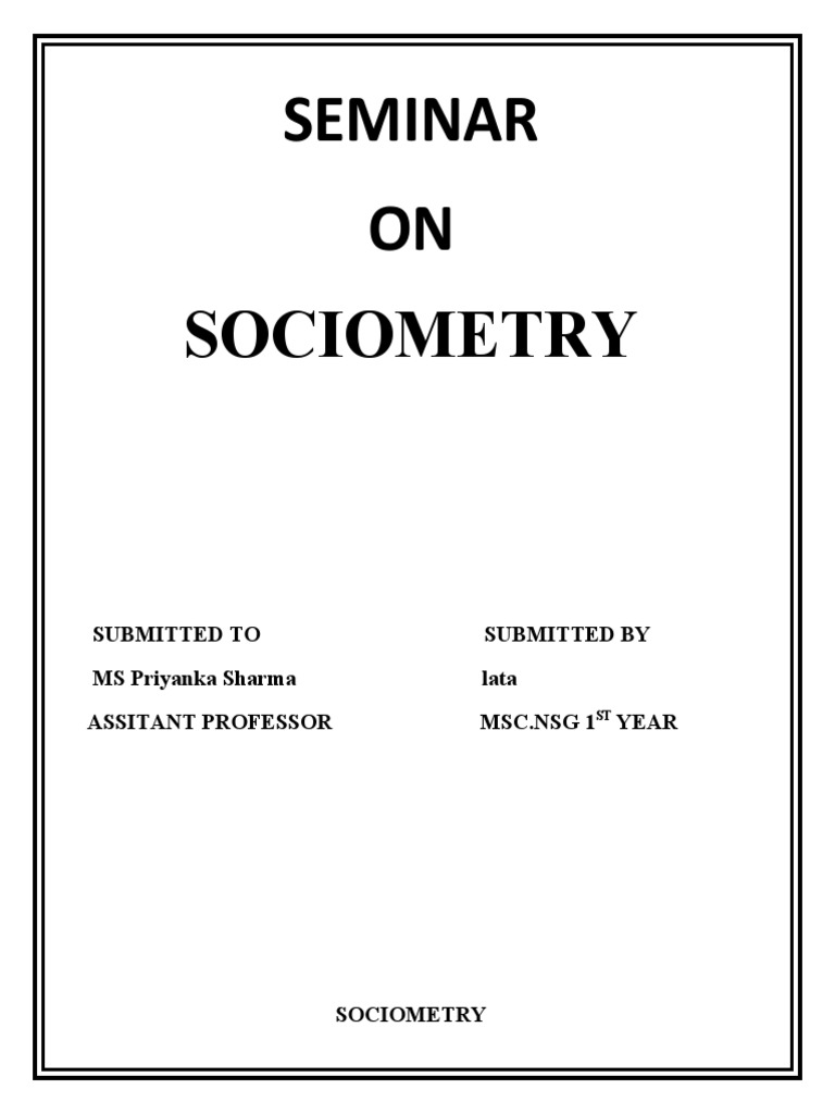 Seminar On Sociometry | PDF | Psychology | Cognition