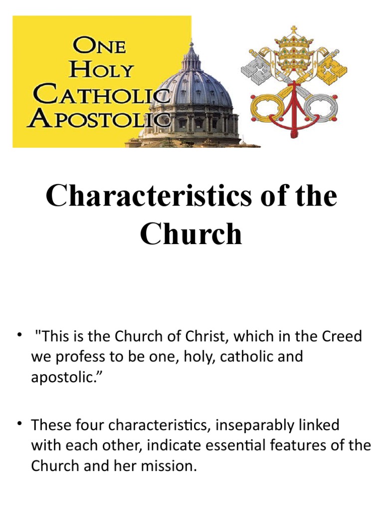 Characteristics of the Catholic Church | PDF | Catholic Church ...