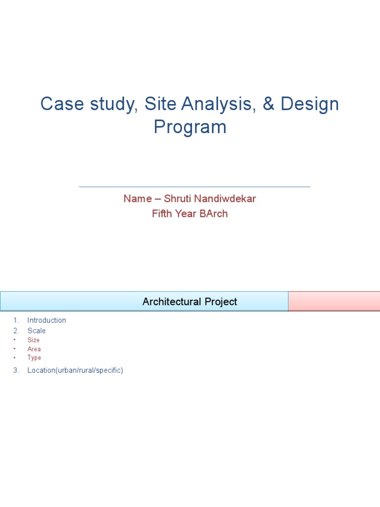 Case Study, Site Analysis, & Design Programe | PDF | Sustainability ...