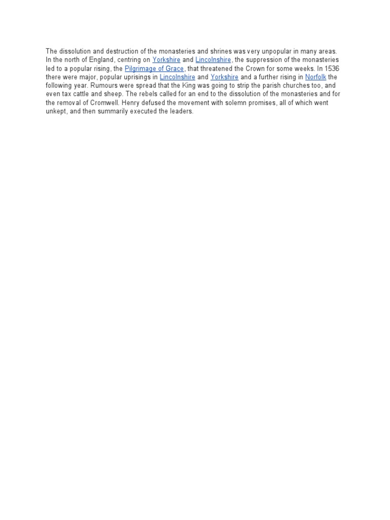 The Dissolution and Destruction of The Monasteries and Shrines Was Very ...
