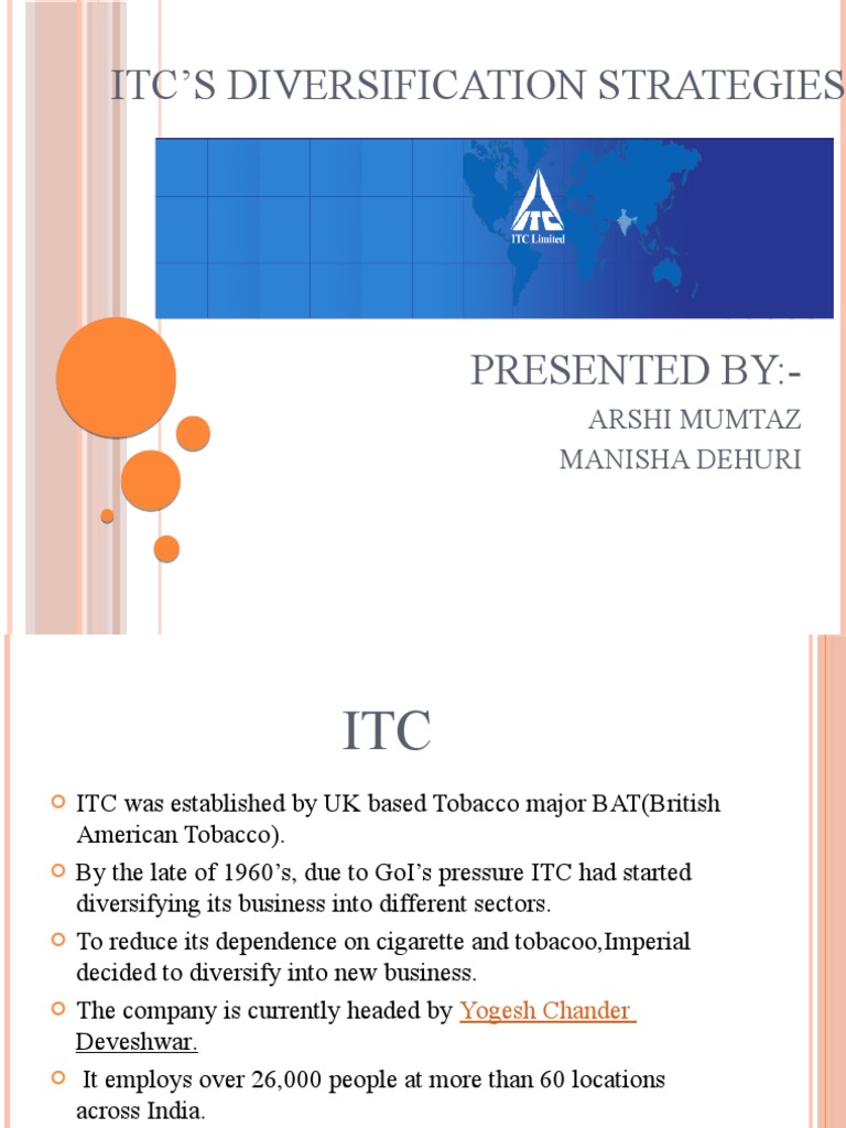 Itc'S Diversification Strategies: Arshi Mumtaz Manisha Dehuri | PDF ...